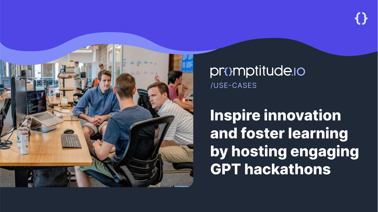 Boost Innovation & Learning with GPT Hackathons | Promptitude AI Solutions